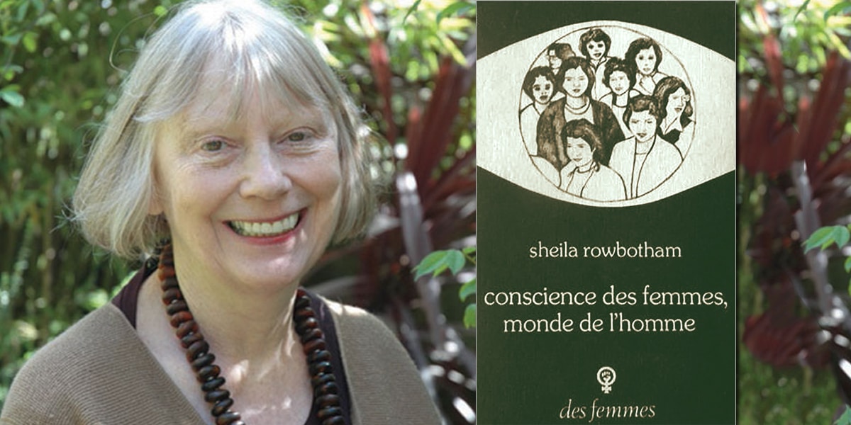 Conscience des femmes, monde de l'homme de Sheila Rowbotham