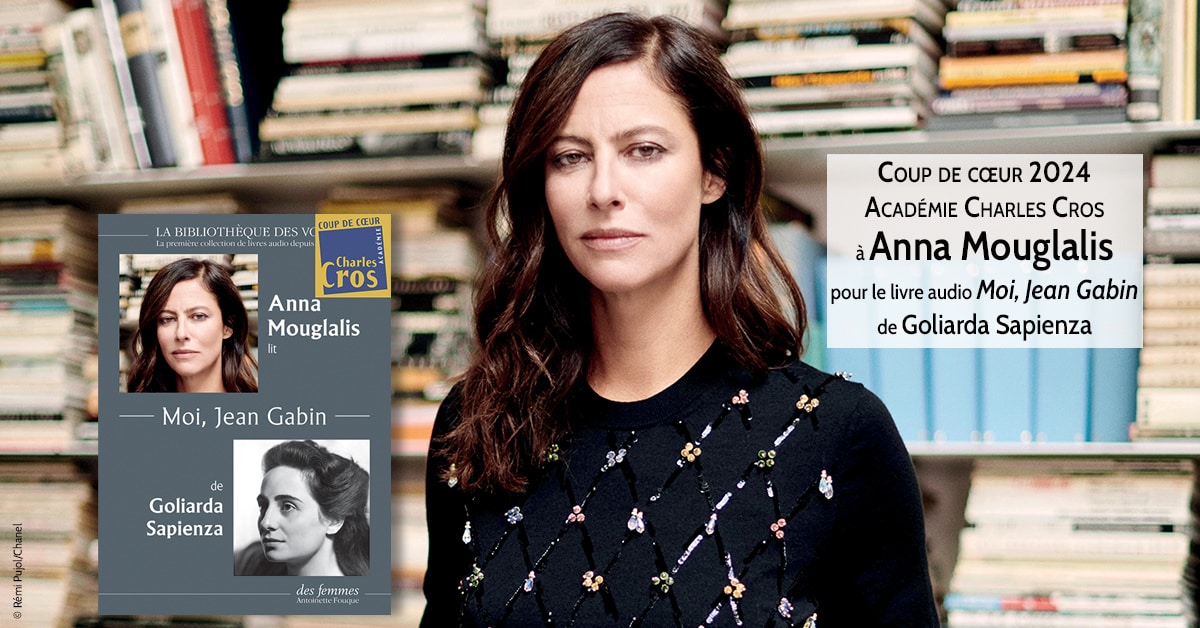 Anna Mouglalis : Coup de Cœur 2024 de l'Académie Charles Cros