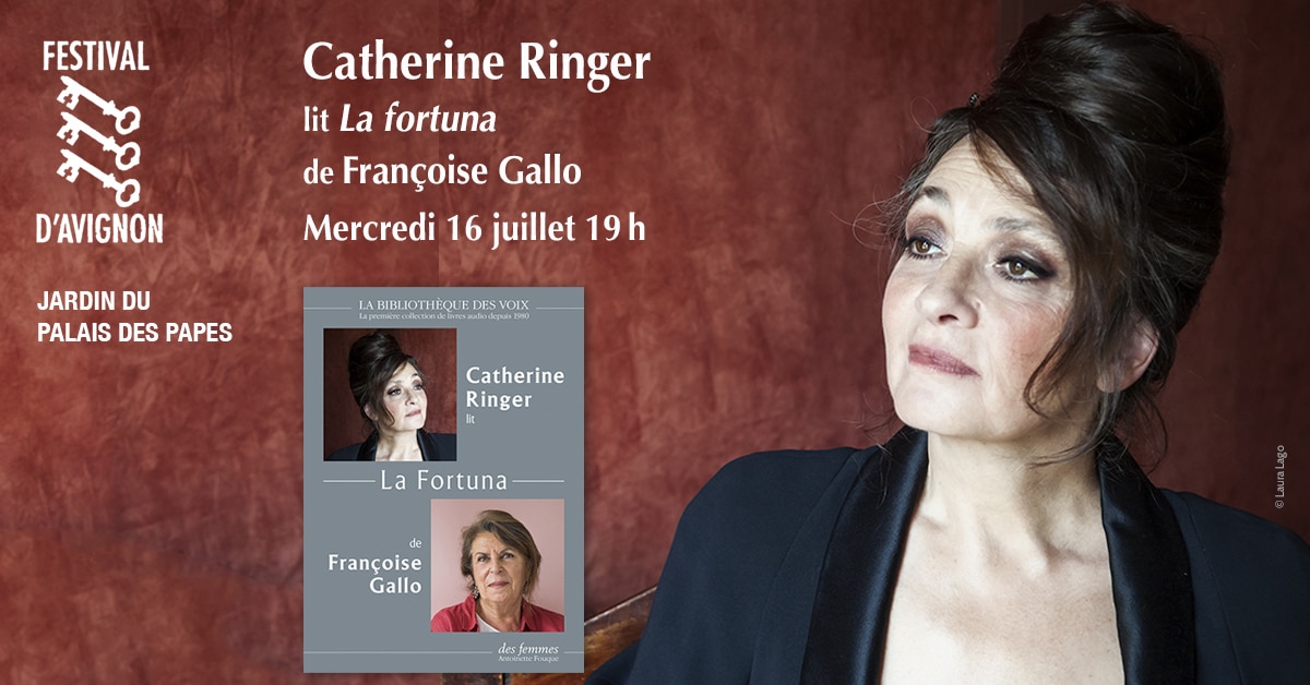 Catherine Ringer lit La Fortuna au Festival d’Avignon