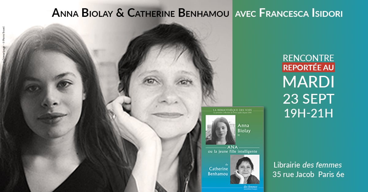 Anna Biolay lit Catherine Benhamou